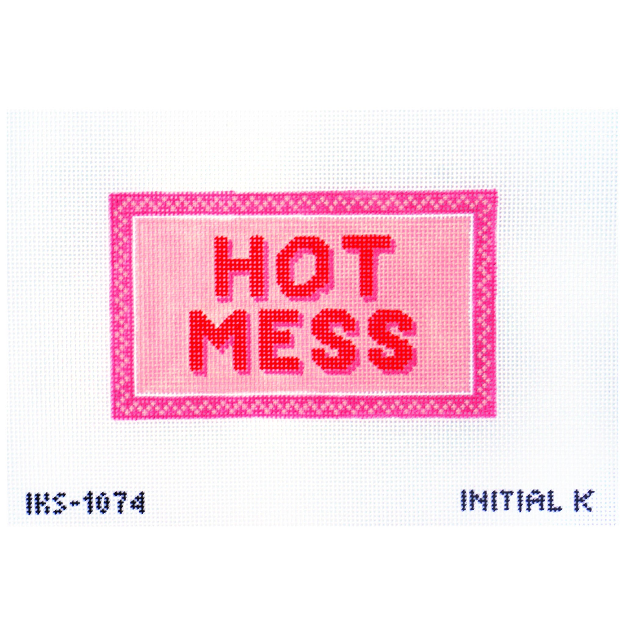 Hot Mess – The Proper Stitch